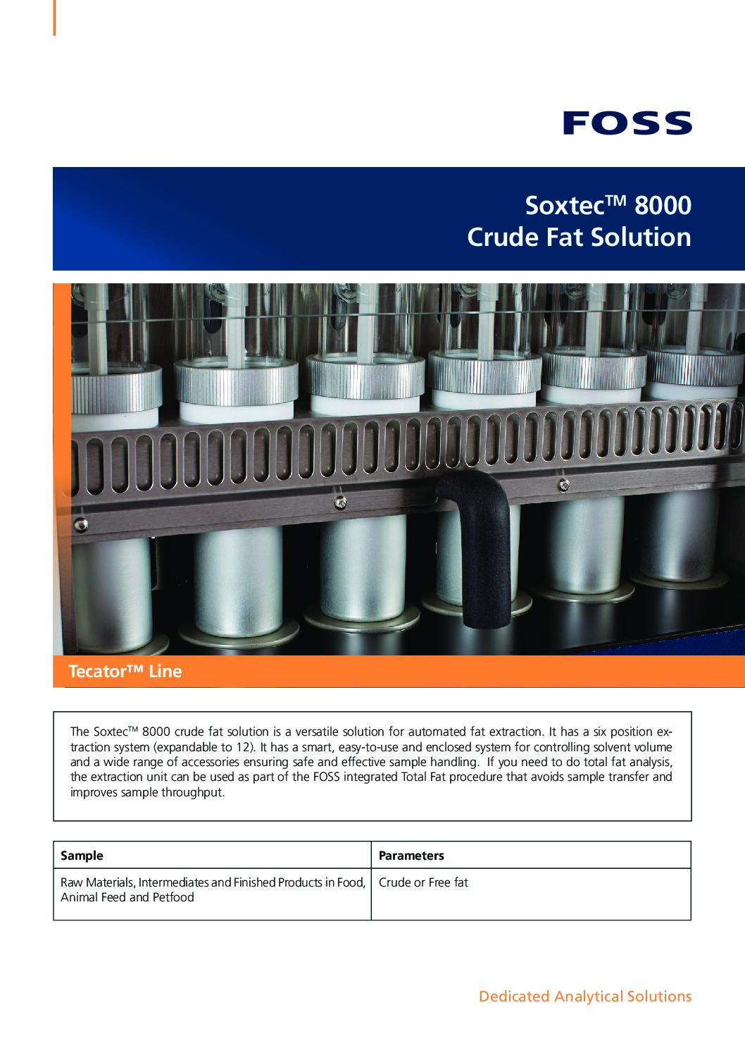 Soxtec 8000 Fat Solution Brochure - VIỆT NGUYỄN TECHNOLOGY SERVICE ...
